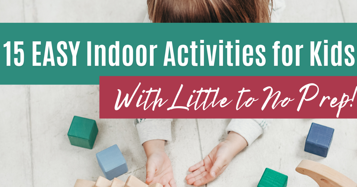 15 Fun Indoor Games for Active Kids